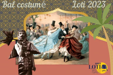 Bal costumé Loti 2023 - ICI Magazine